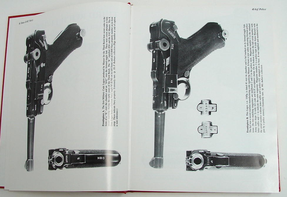 Third Reich Lugers and Their Accessories The Pistols of Germany and Her ...